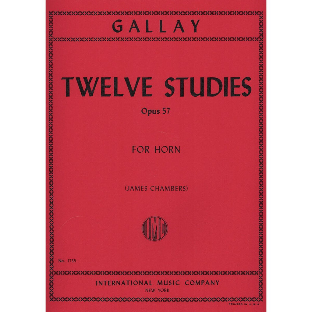 12 Studies for 2nd Horn, Opus 57 by Jacques-Francois Gallay, ed. Chamb ...
