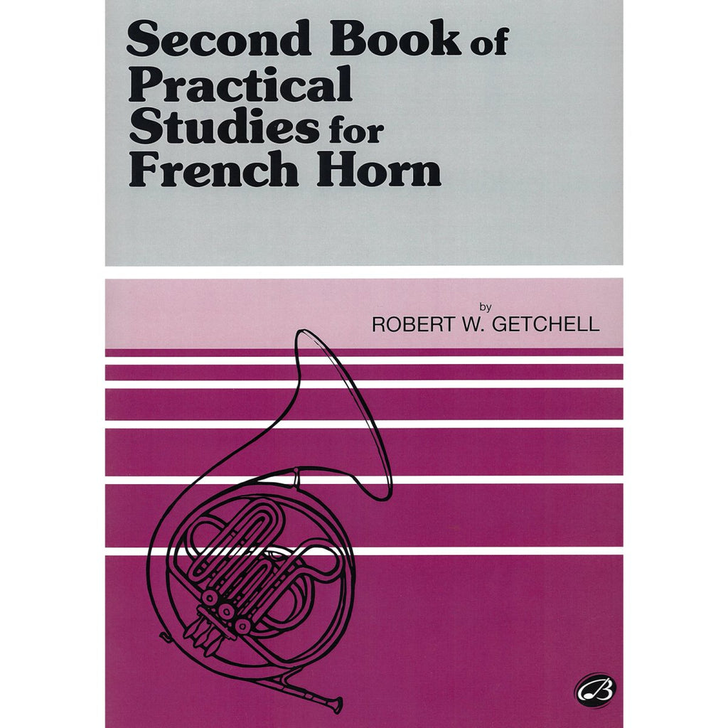 Practical Studies for French Horn, Book II, by Robert W. Getchell ...